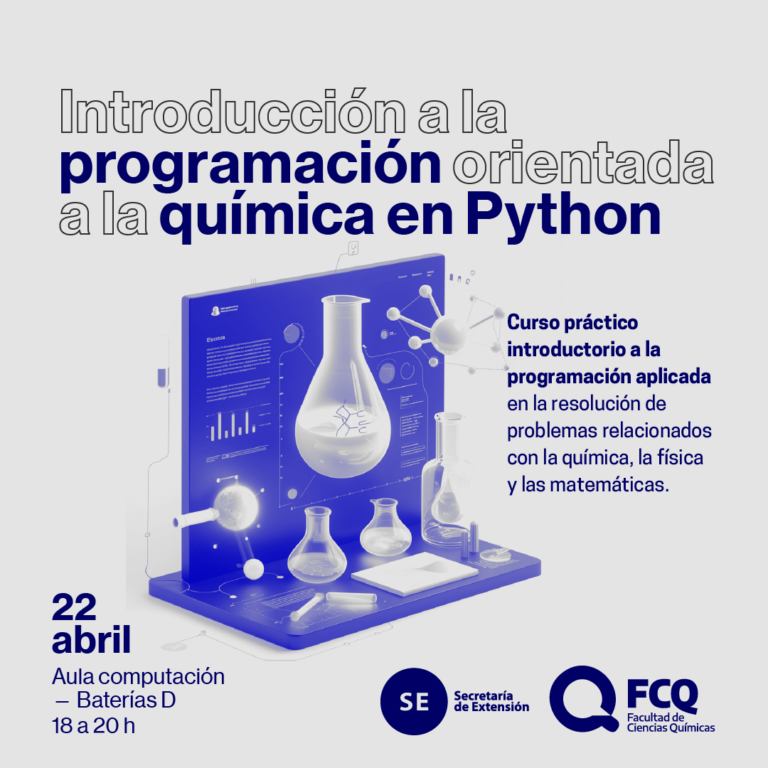 EXTENSIÓN | Llega un curso sobre programación orientada a la química ...
